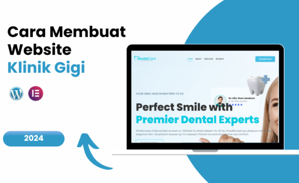Cara Membuat Website Klinik Gigi - Davdigital Id